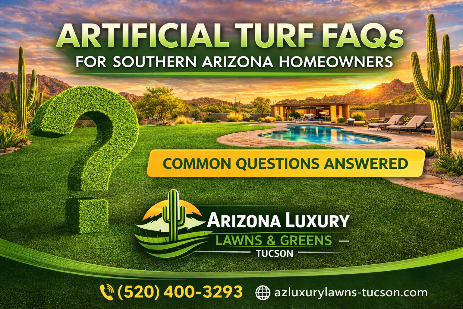 Artificial Turf FAQs for Tucson & Southern Arizona Homeowners